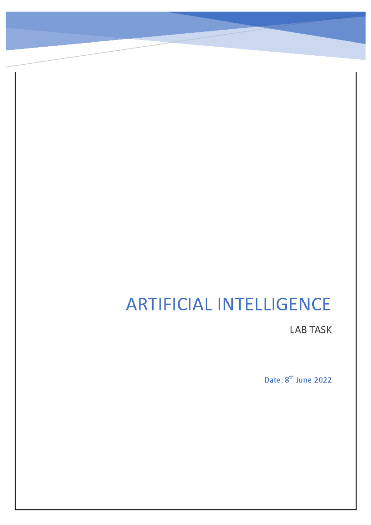 AI lab task research paper Neural Network - Date: 8th June 2022 ...