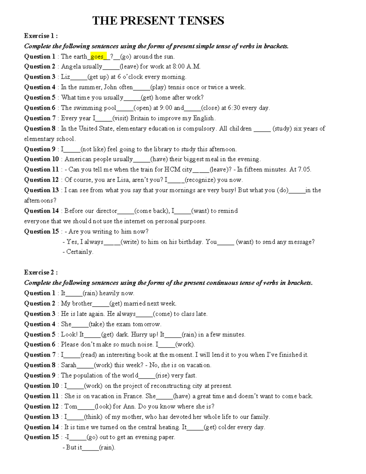 THE PRESENT TENSES Exercises and Practice Questions - Studocu
