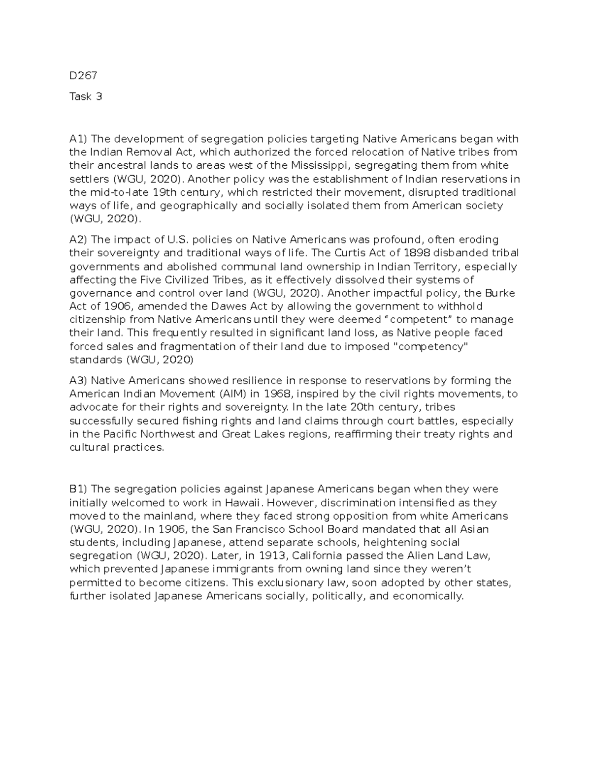 D267 Task 3 - D267 Task 3 - D Task 3 A1) The development of segregation ...