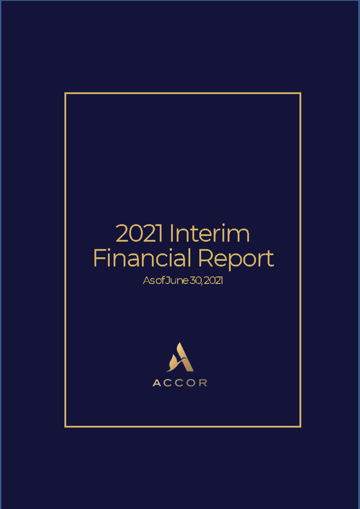 2021 Interim Financial Report Accor v DEF - 2021 Interim Financial ...