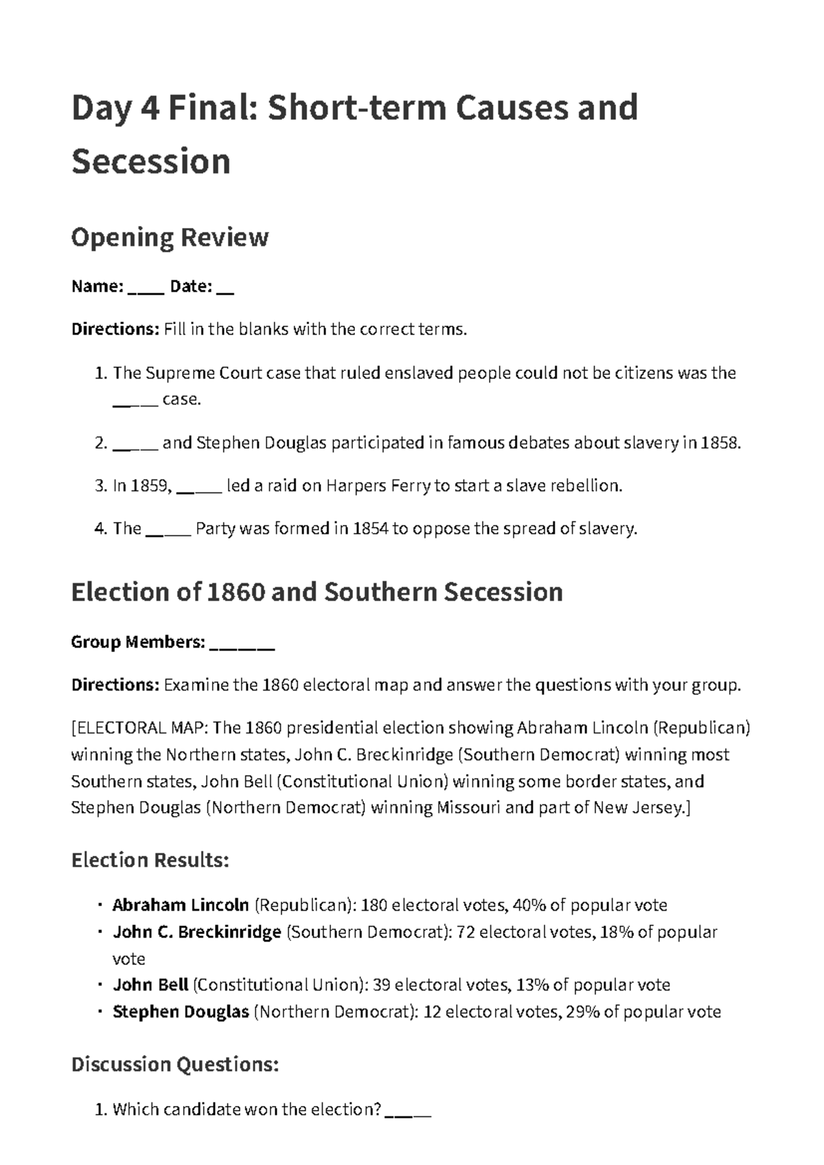 Day 4 Final: Short-term Causes of Secession and Civil War Review - Studocu