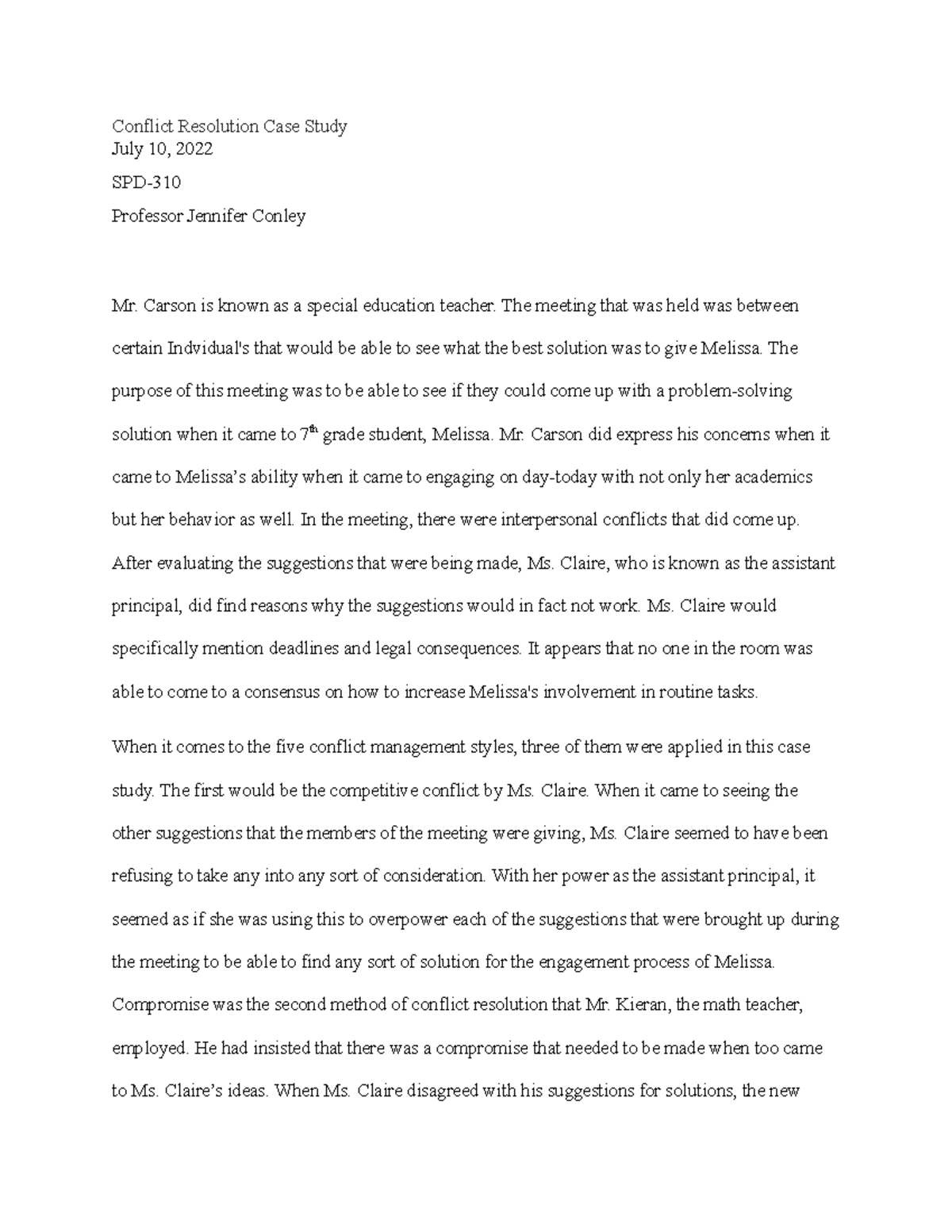 SPD-310 - Case Study - Conflict Resolution Case Study July 10, 2022 SPD ...