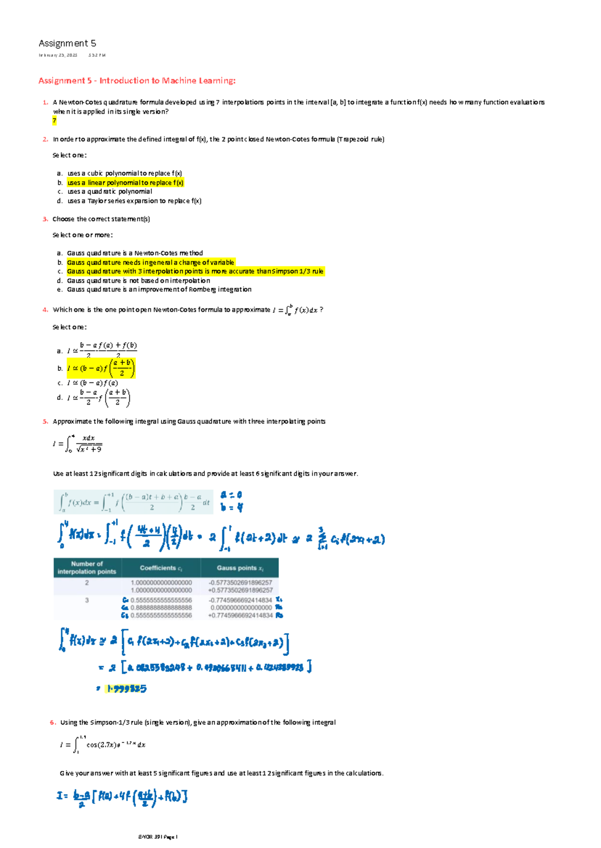 Assignment 5 - 7 In order to approximate the defined integral of f(x), the 2 point closed - Studocu