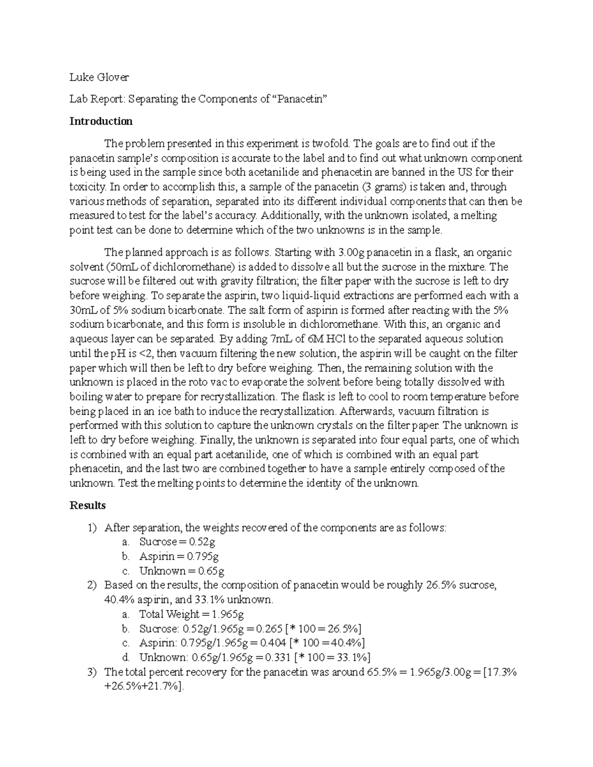 Experiment 1 - Separation of the components of "panacetin" - Luke Glover Lab Report: Separating ...