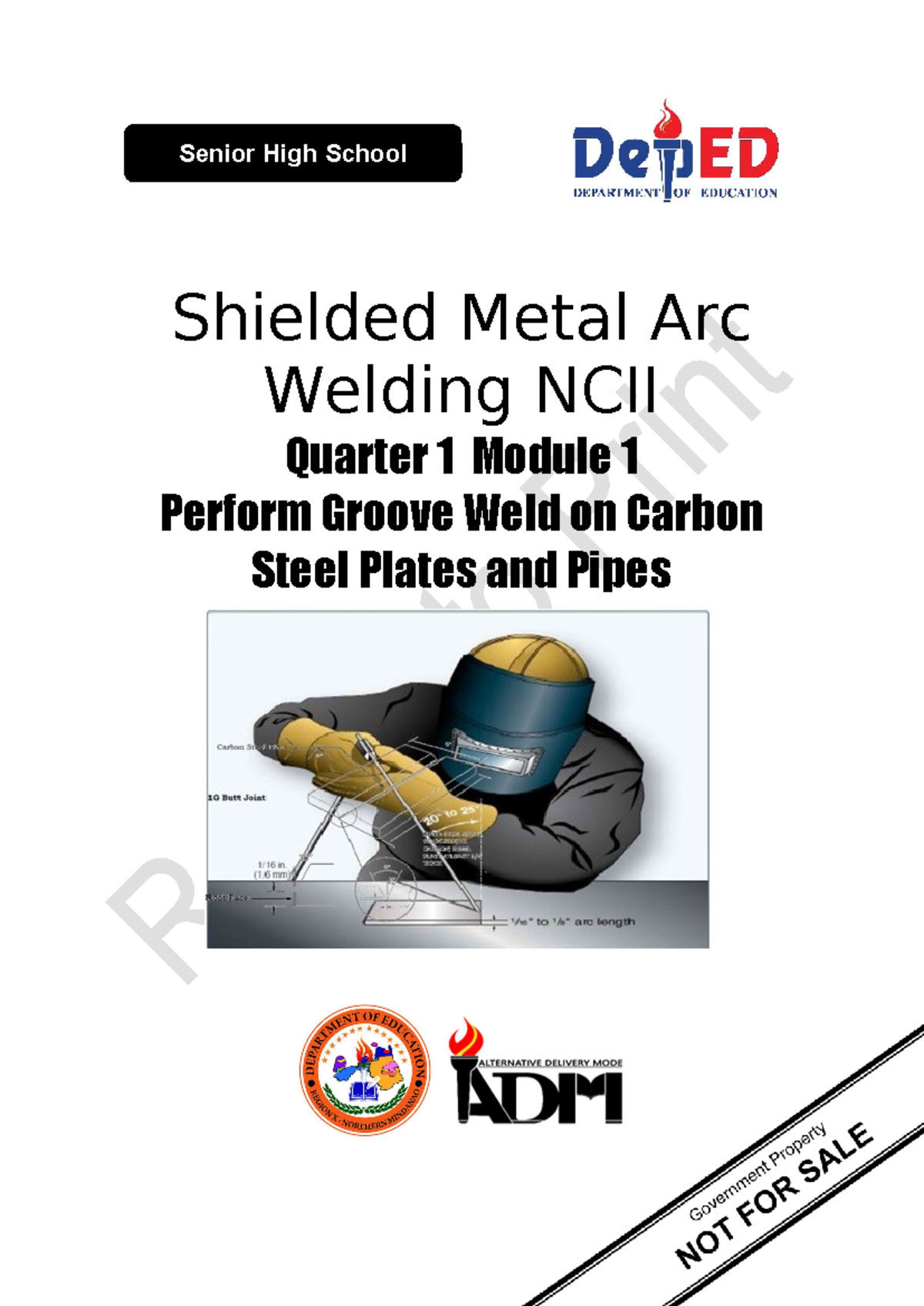 SMAW NCII Q1 Module 1: Groove Welding on Carbon Steel Plates & Pipes ...