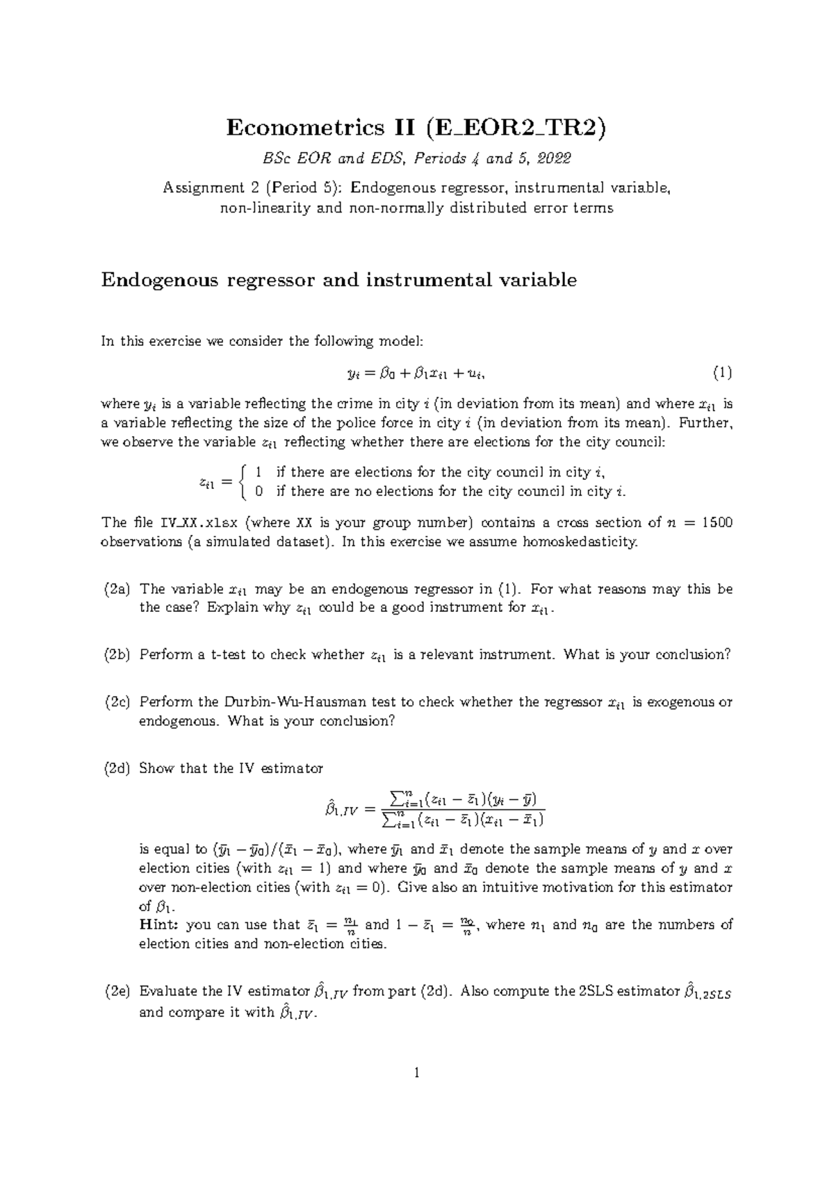 Econometrics II (E EOR2 TR2) Assignment 2: Endogenous Regressors ...