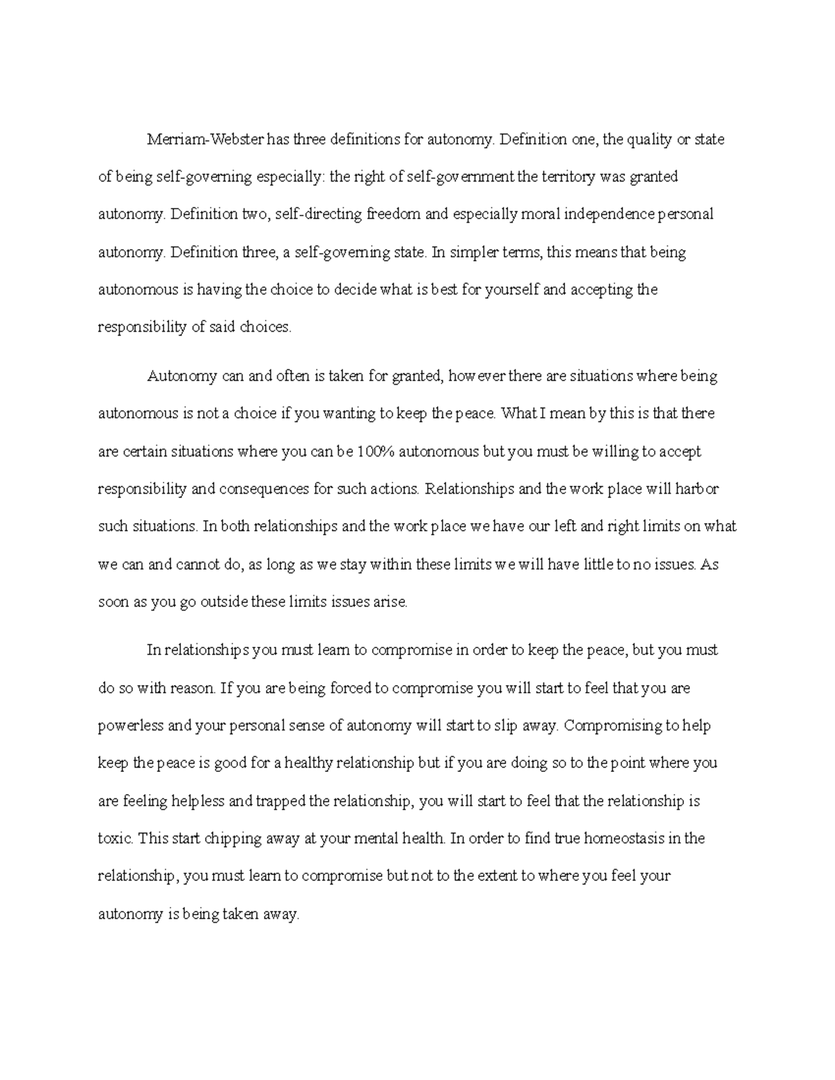 SCI 215 3-2 Short Paper Autonomy - Merriam-Webster has three ...
