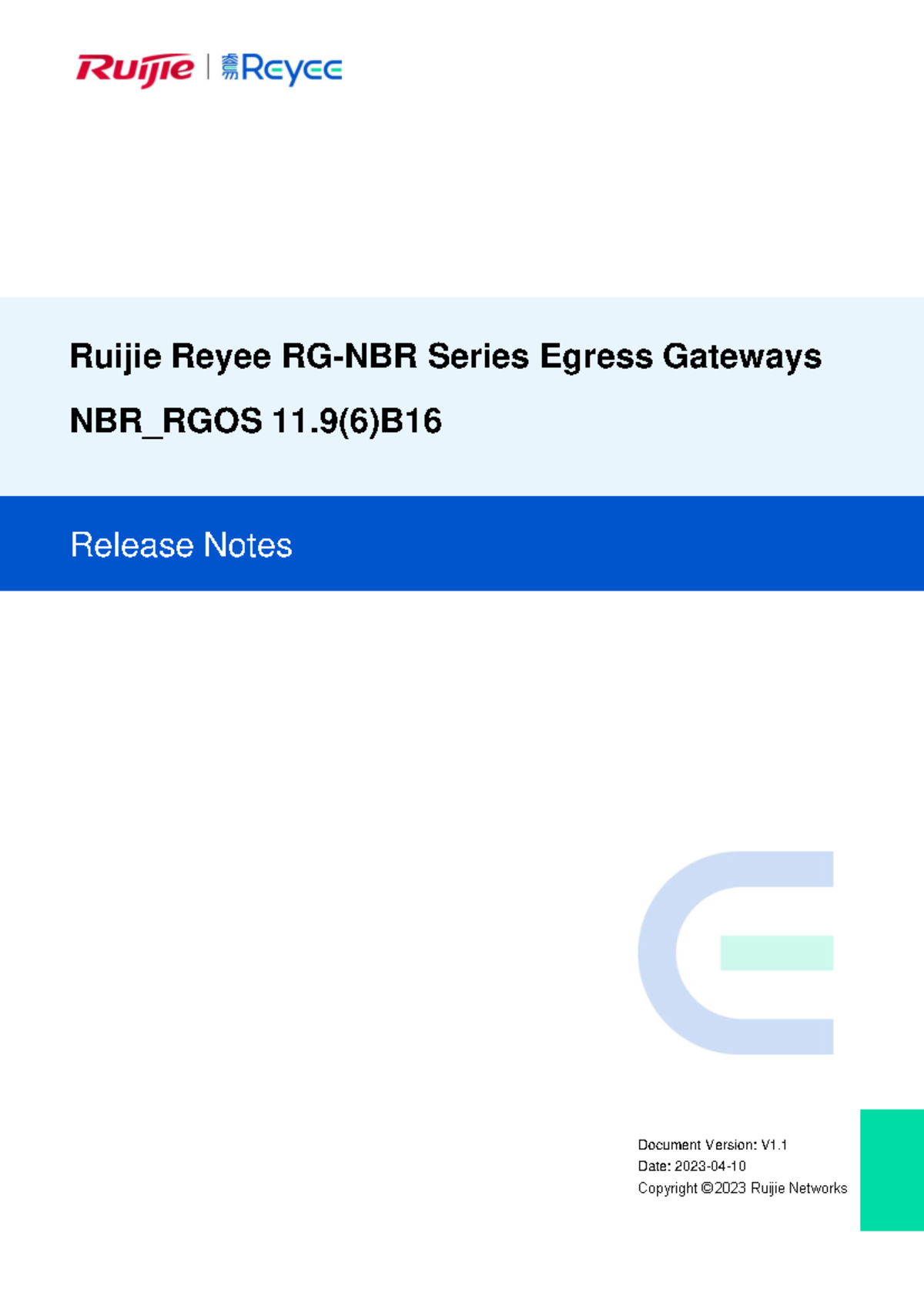 Ruijie Reyee RG-NBR Series Egress Gateways Release Notes NBR_RGOS 11.9 ...