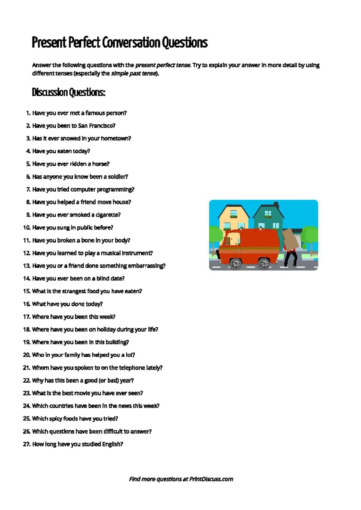 I06 Speaking 1 Present Perfect Conversation Questions - Present Perfect ...