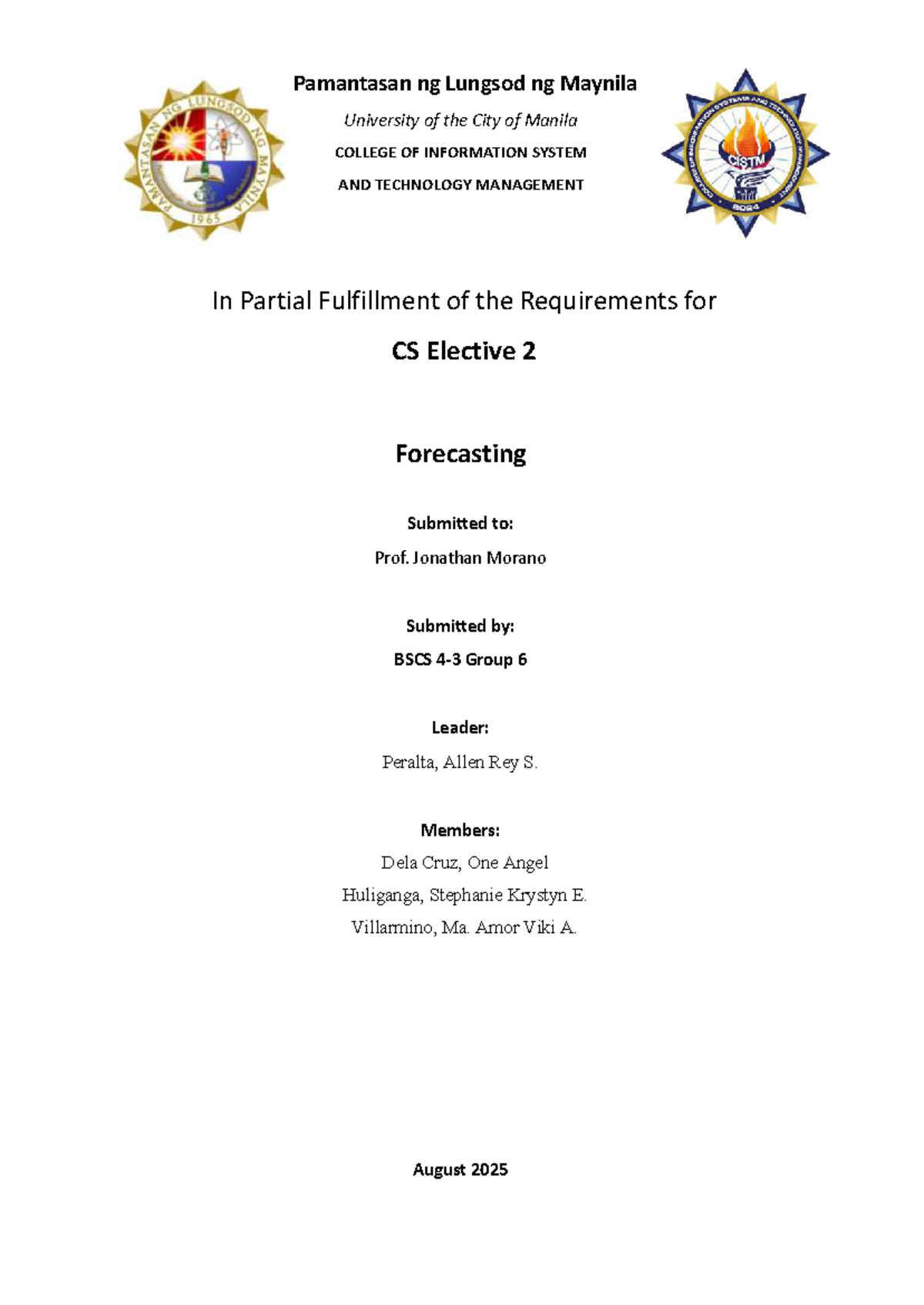 CS Elective 2: Group 6 Forecasting Study Notes - Studocu