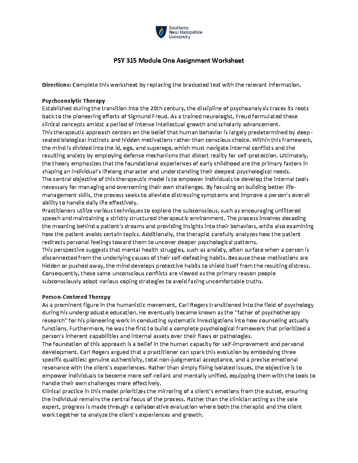 PSY 315 Module 1 Assignment: Psychoanalytic & Humanistic Therapies ...