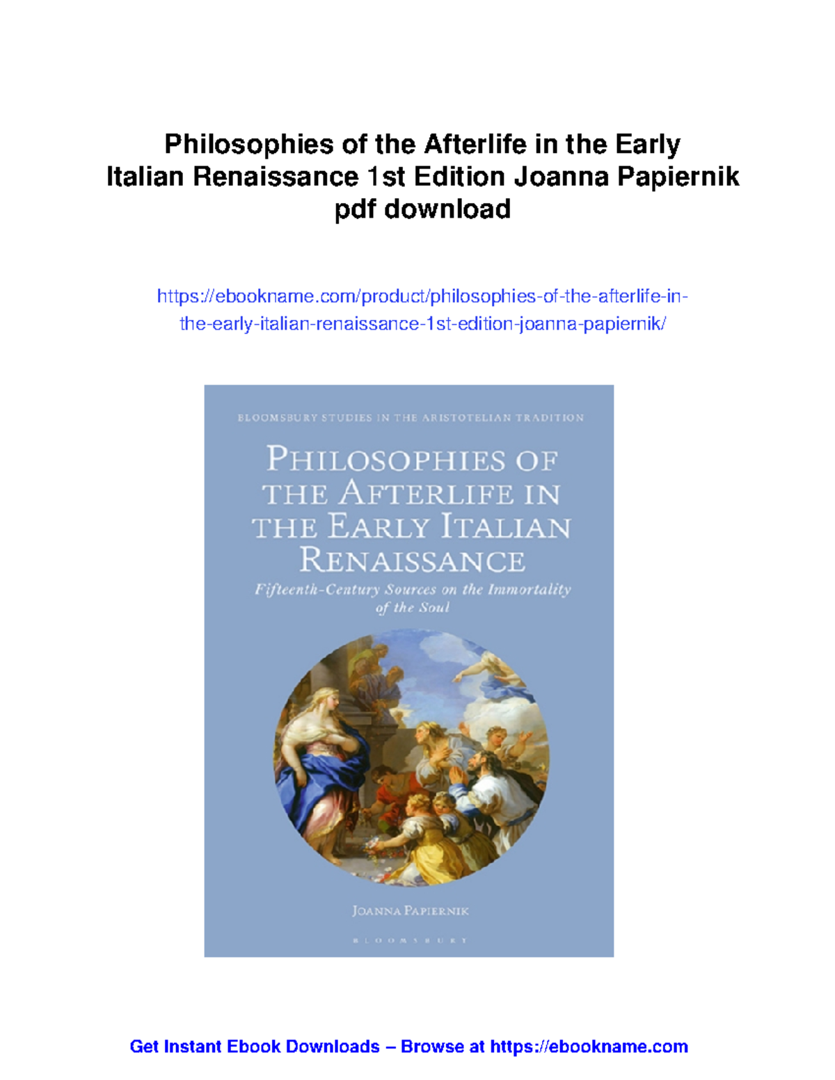 Philosophies of the Afterlife in the Early Italian Renaissance: A Study ...
