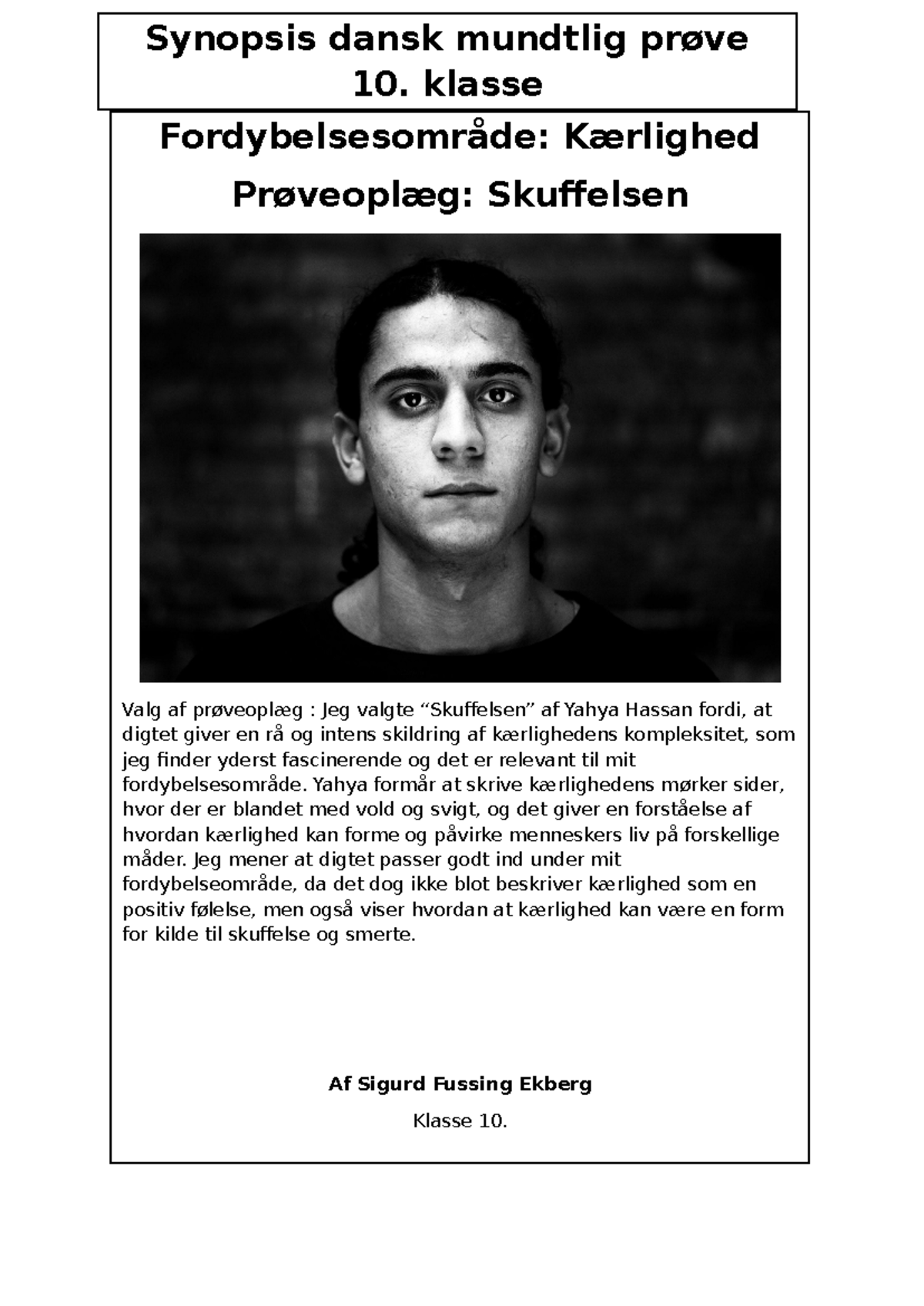 Dansk 10. klasse: Analyse og Fortolkning af "Skuffelsen" af Yahya Hassan - Studocu