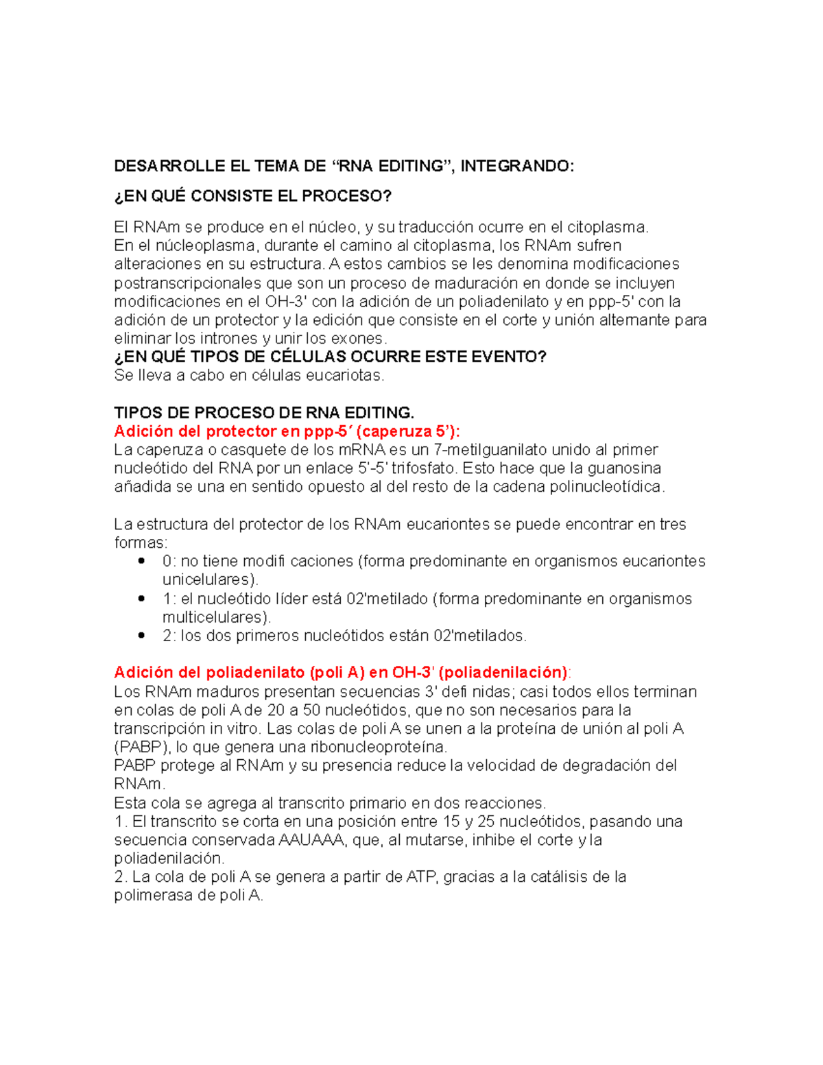 Splicing - Resumen proceso de splacing de ARN. - DESARROLLE EL TEMA DE ...