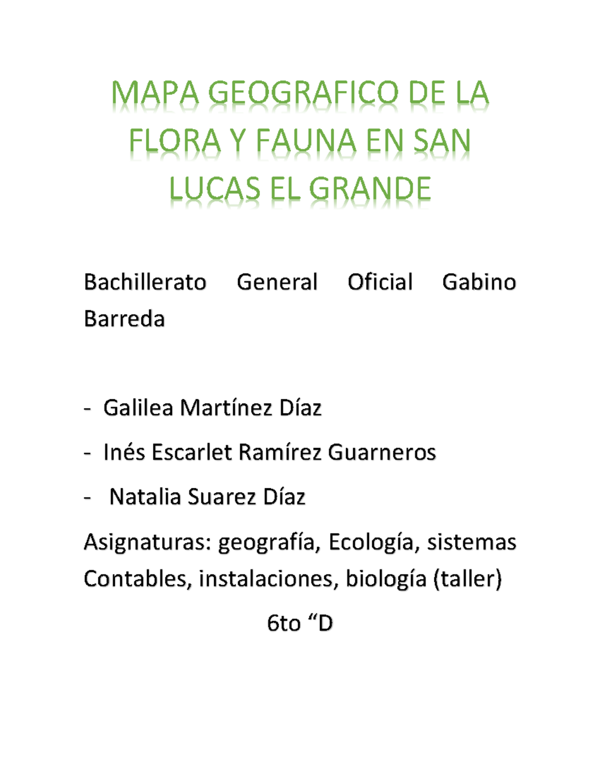 Mapa Geográfico de la Flora y Fauna en San Lucas el Grande - 6to "D ...