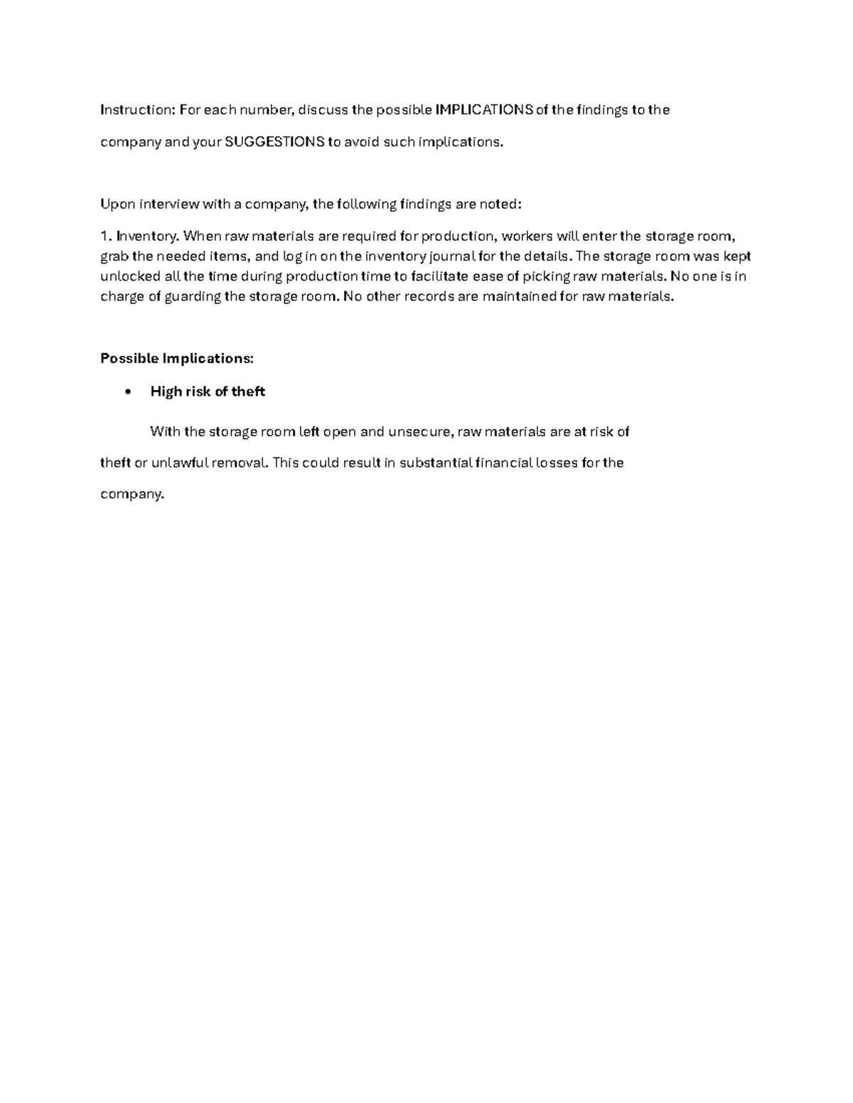 AIS Case Study - Instruction: For each number, discuss the possible IMPLICATIONS of the findings ...
