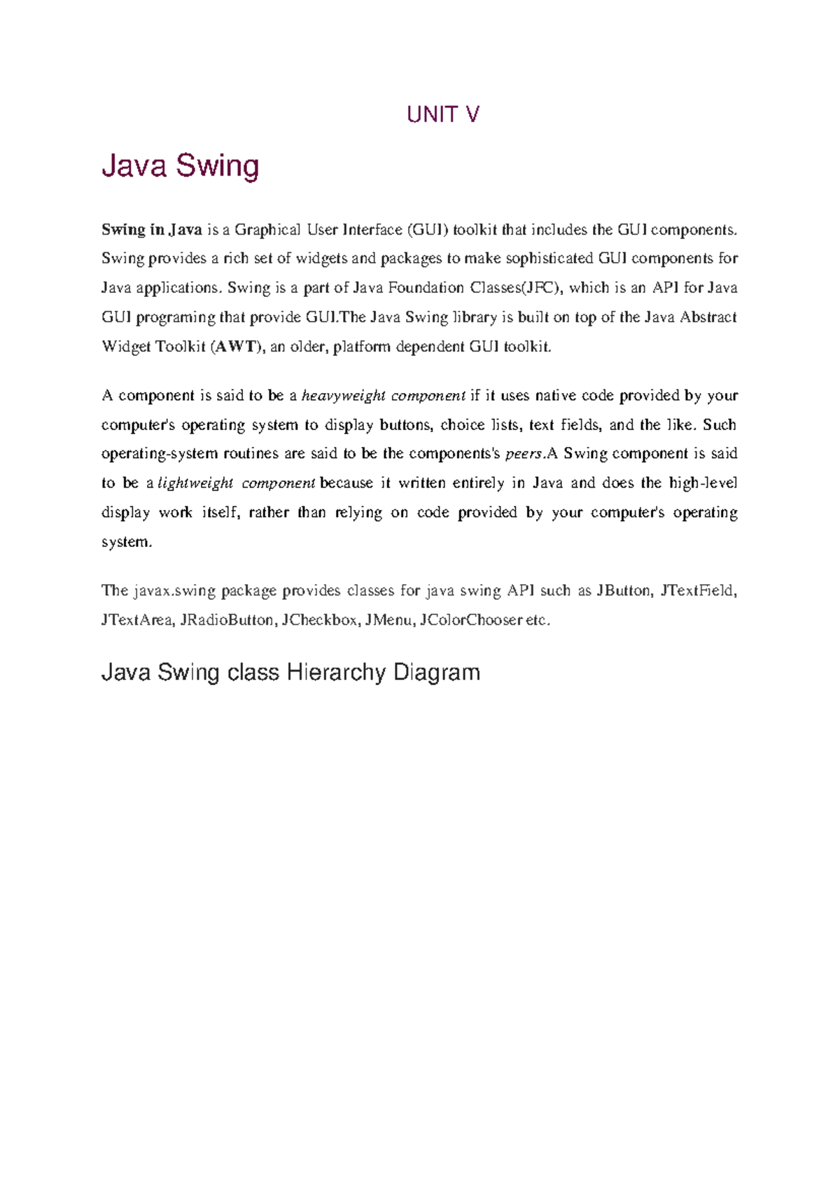 Java Swing module 2 (java) - UNIT V Java Swing Swing in Java is a Graphical User Interface (GUI ...