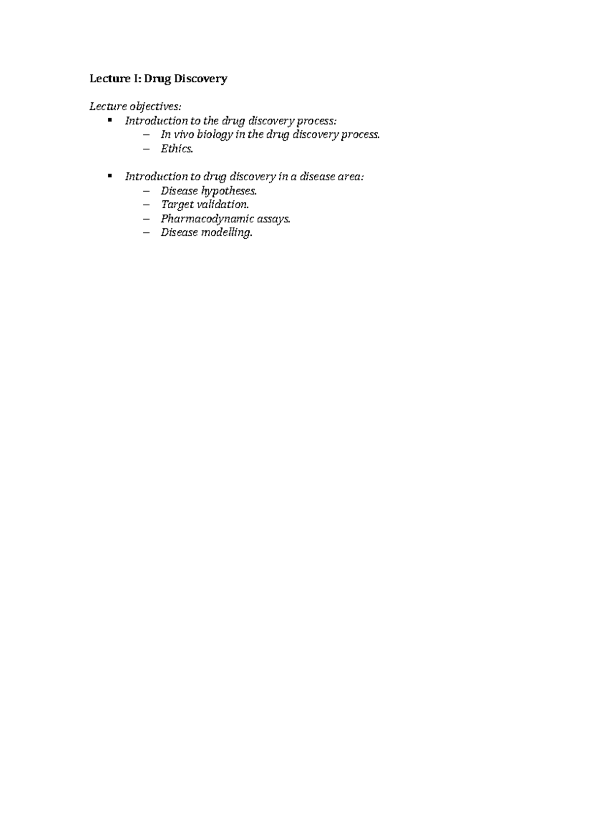 Lecture I: Drug Discovery – Notes on Processes & Ethical Considerations ...