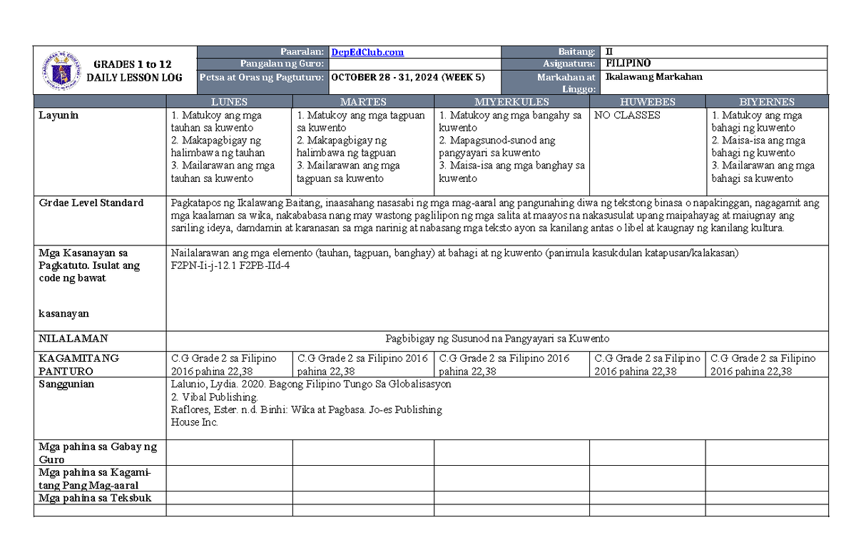 DLL Filipino-2 Q2 W5 - Daily Lesson Log for Week 5 in Filipino - Studocu