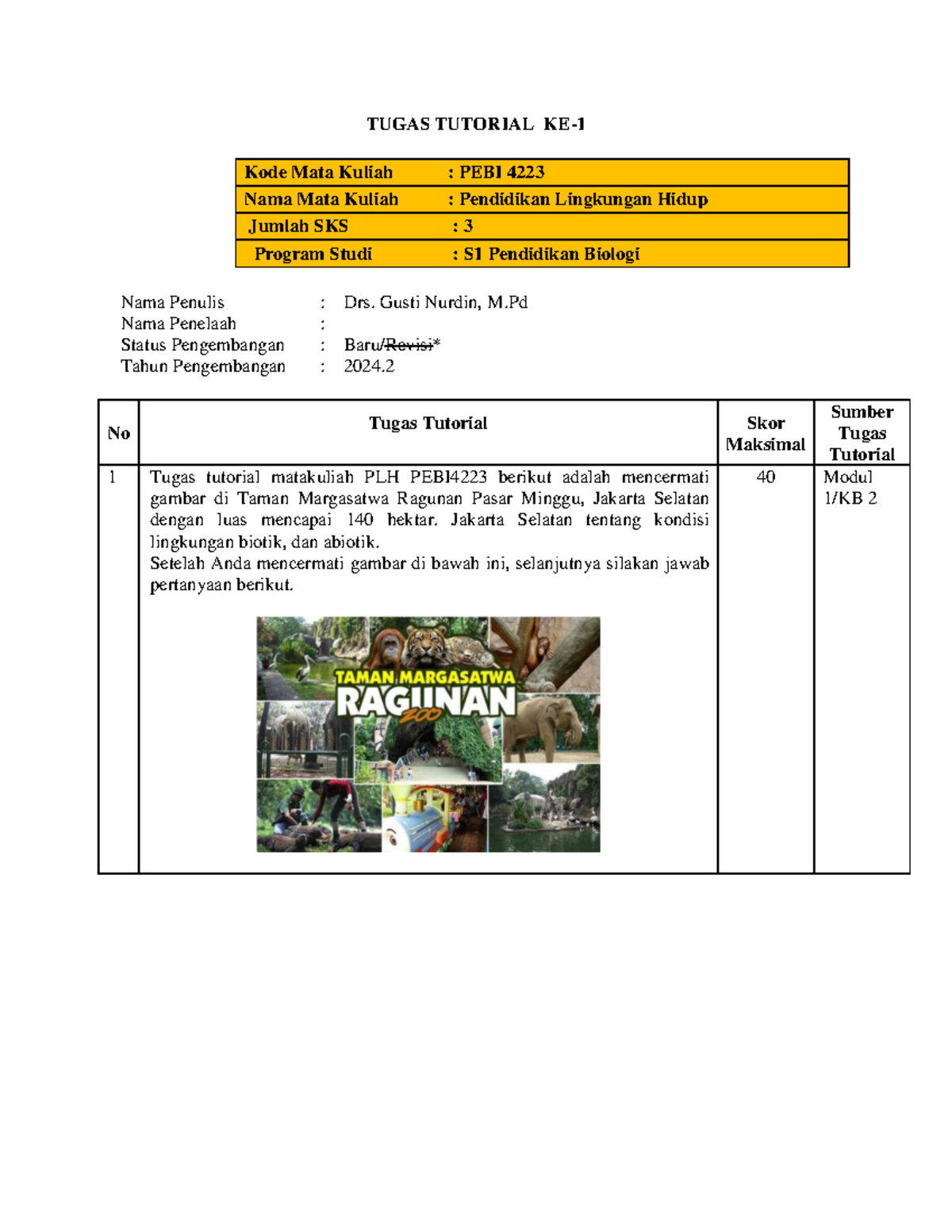 Tugas Tutorial 1 Pendidikan Lingkungan Hidup PEBI4223 - 2024 - Studocu