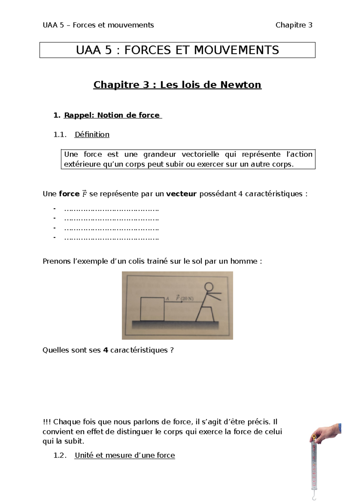 UAA 5 Forces et Mouvements - Chapitre 3 : Les Lois de Newton - Studocu