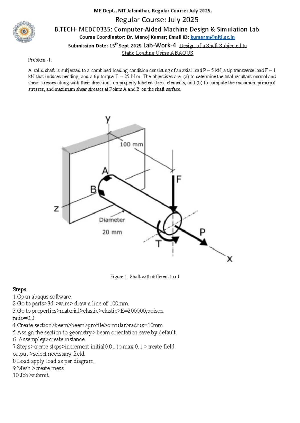 Labwork-4 MEDC0335: Shaft Design Under Static Loading Using ABAQUS ...