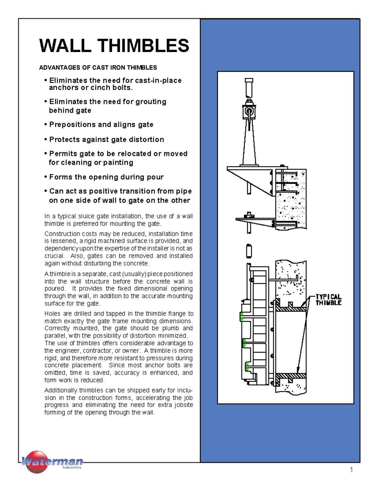 WALL Thimbles: Advantages of Cast Iron Thimbles in Sluice Gates - Studocu