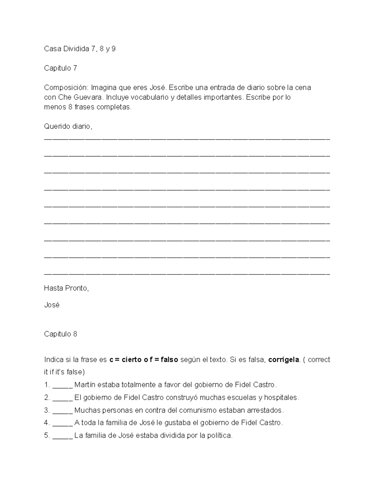 Casa Dividida 7, 8 y 9-1 - just some questions - Casa Dividida 7, 8 y 9 ...