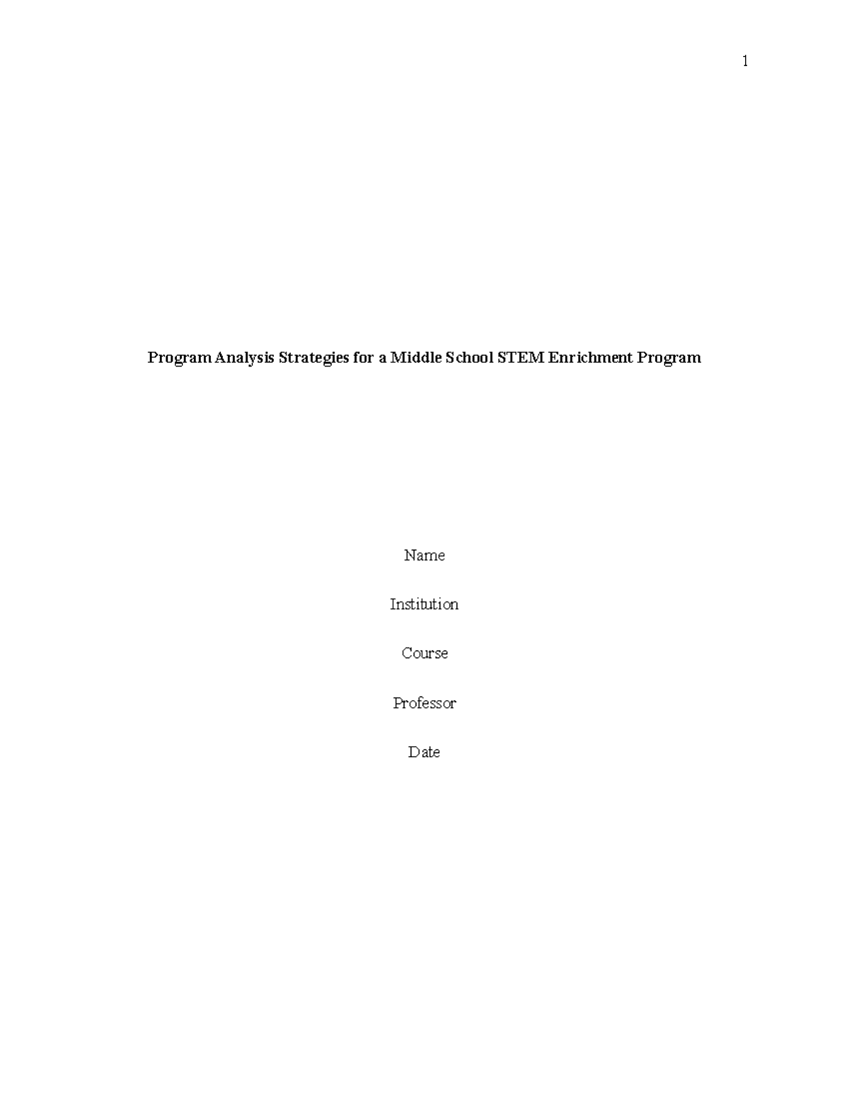 Middle School STEM Enrichment Program Evaluation Strategies (EDU 101 ...