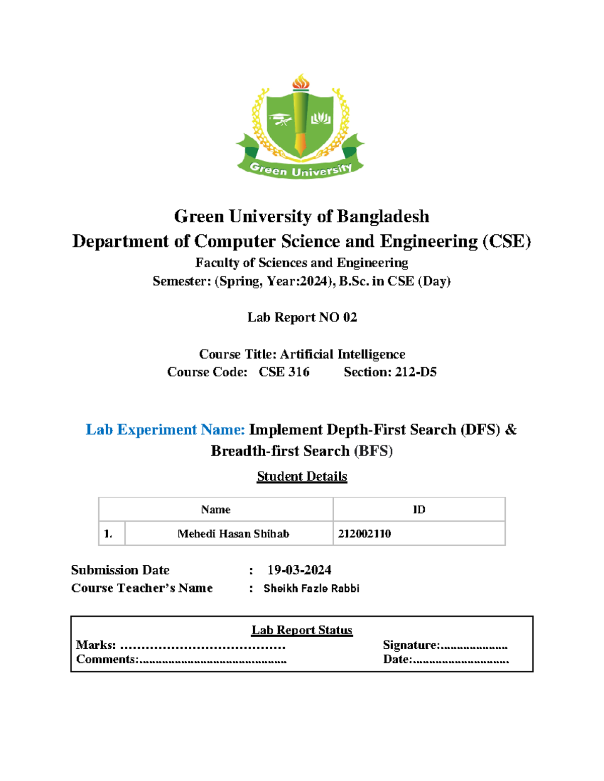 Lab Report 2: Implementing DFS & BFS - CSE-316 AI Lab Experiment - Studocu