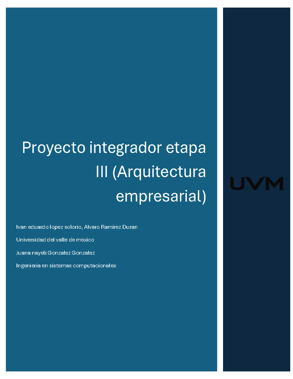 Proyecto Integrador Etapa III: Arquitectura Empresarial y Tecnológica - Studocu