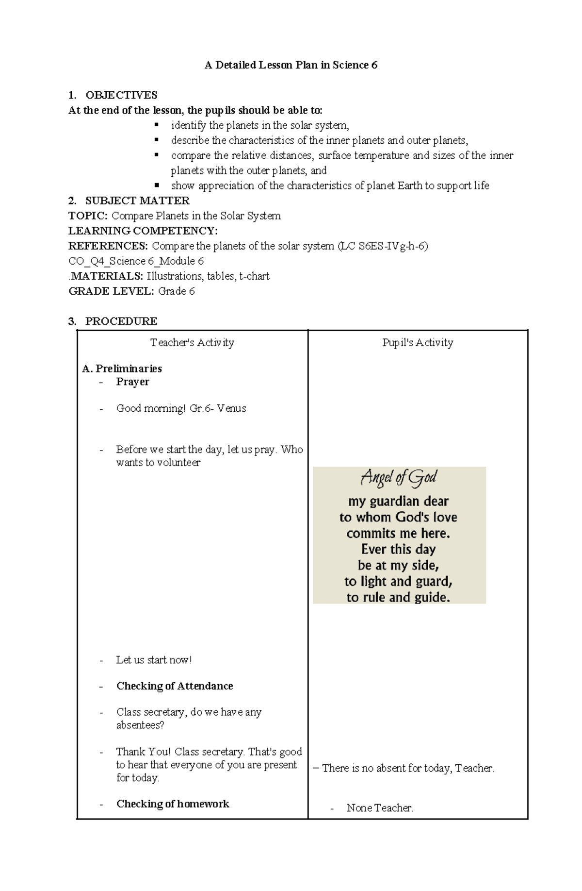 lesson planninng - A Detailed Lesson Plan in Science 6 1. OBJECTIVES At ...