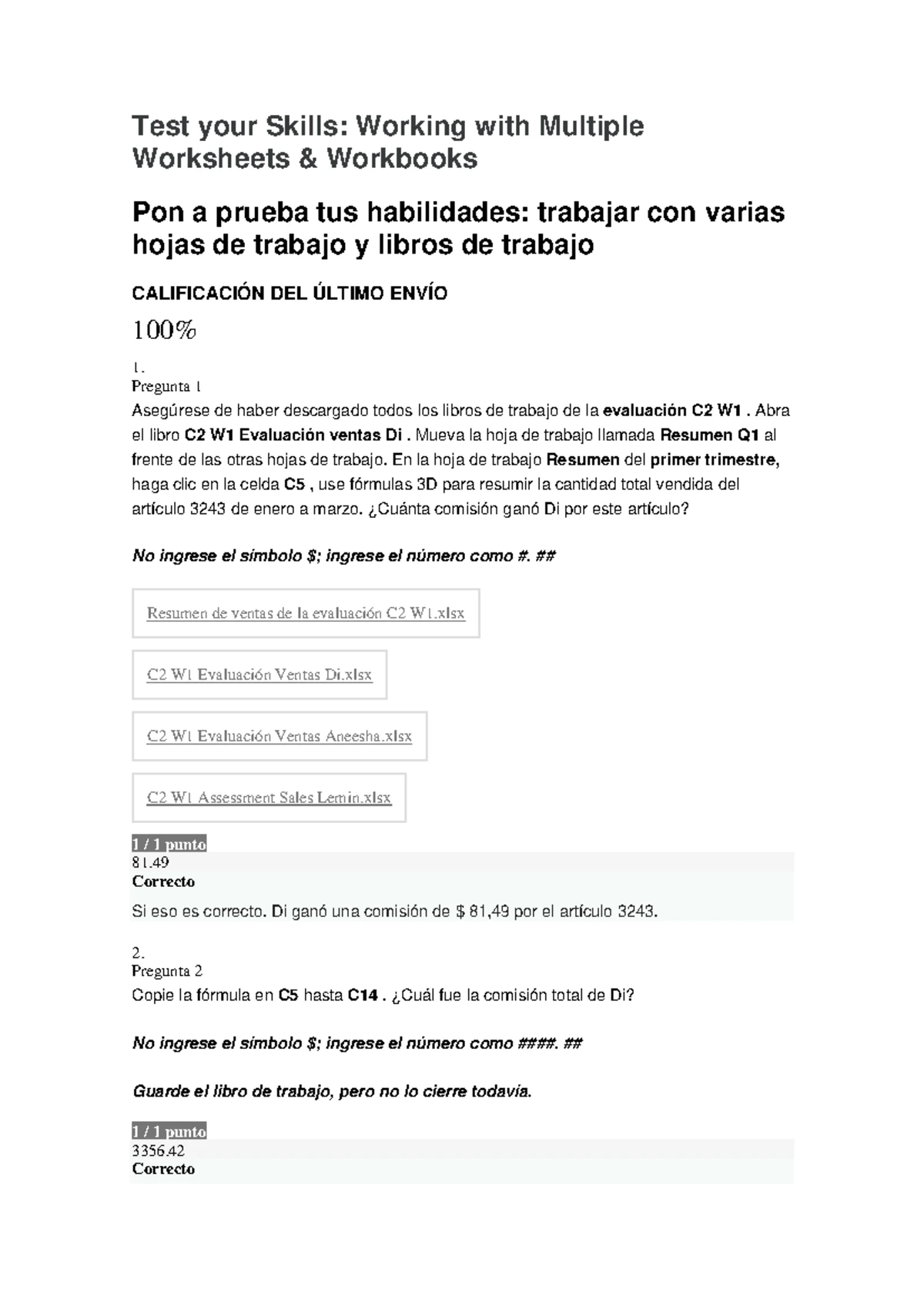 Cuestionario Final - SEMANA 2: Formato de Celdas y Datos Excel - Studocu