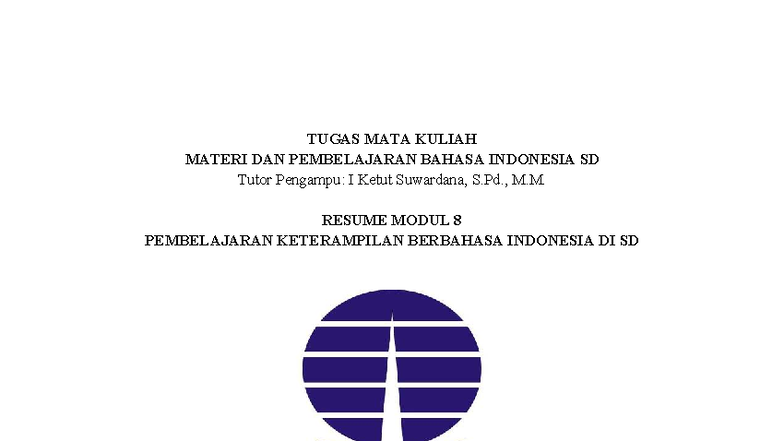 Resume Modul 8 Pembelajaran Keterampilan Berbahasa Indonesia SD (PGSD ...