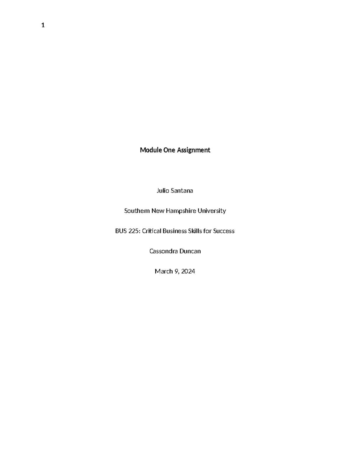 BUS225 Module 1 Assignment: The Role of Critical Thinking in Business ...