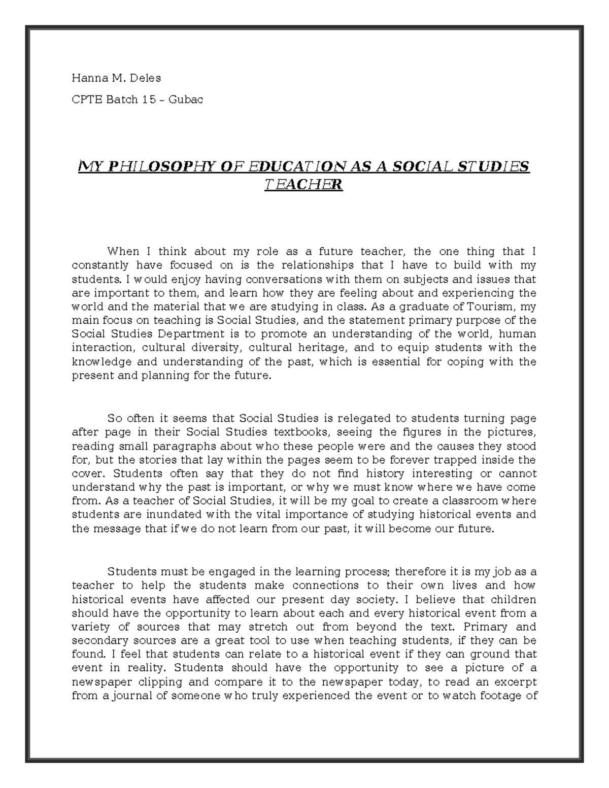 Philosophy of Education in Social Studies: CPTE Batch 15 Reflection ...