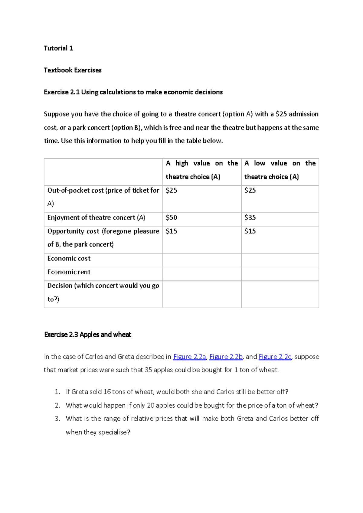 Tutorial 1 Economic Decisions Exercises 2024 - Studocu