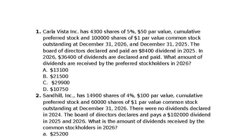 Acct 301B Exam 2 Practice: Dividend Calculations and Stock Transactions - Studocu