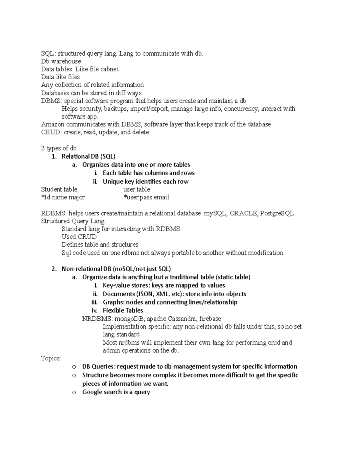 SQL - Notes - SQL: structured query lang. Lang to communicate with db ...