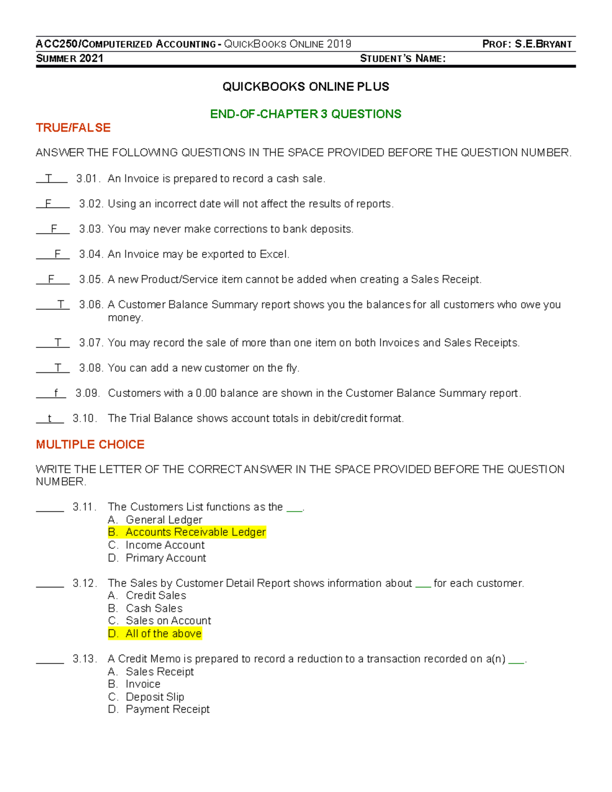 ACC250: End of Chapter 3 Questions for QuickBooks Online 2019 - Studocu