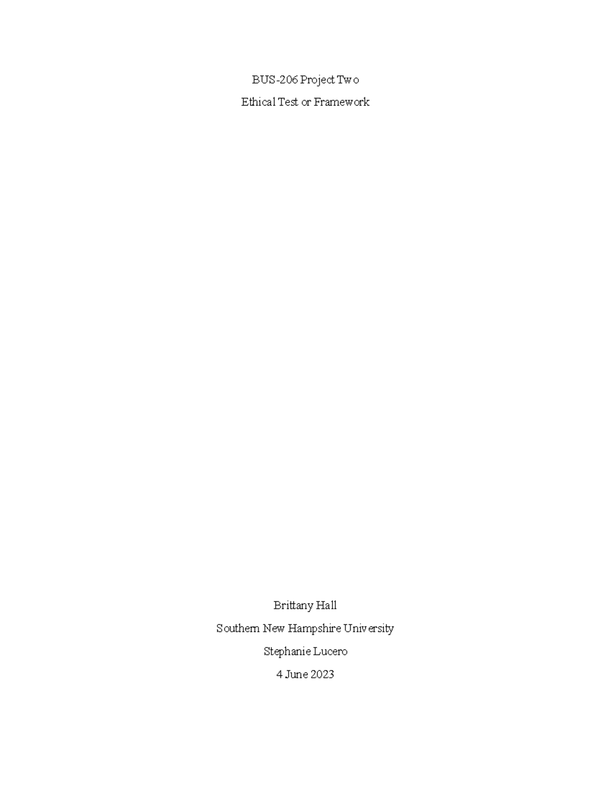 BUS-206 Ethical Test: Public Disclosure Framework Analysis - Studocu