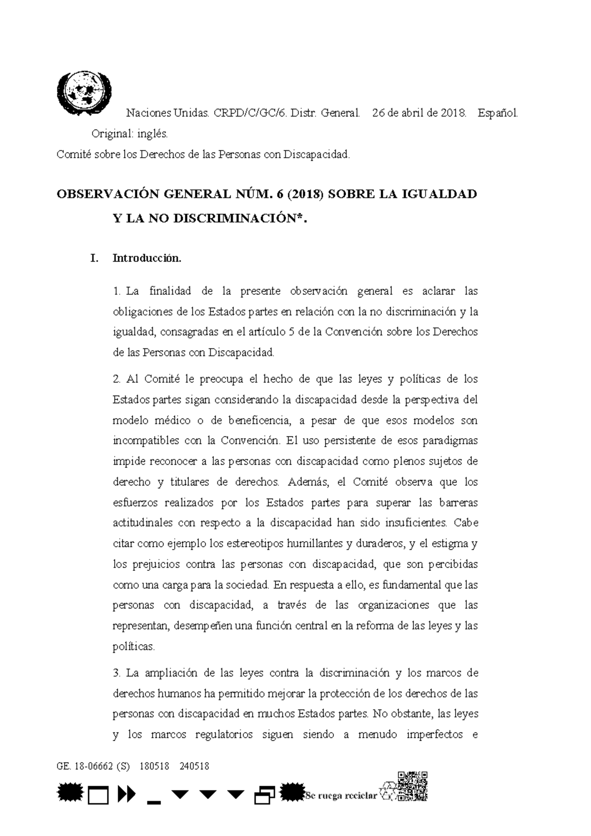 1.6 ONU. Cdpcd. Observación General N° 6 sobre Igualdad y No Discriminación - Studocu
