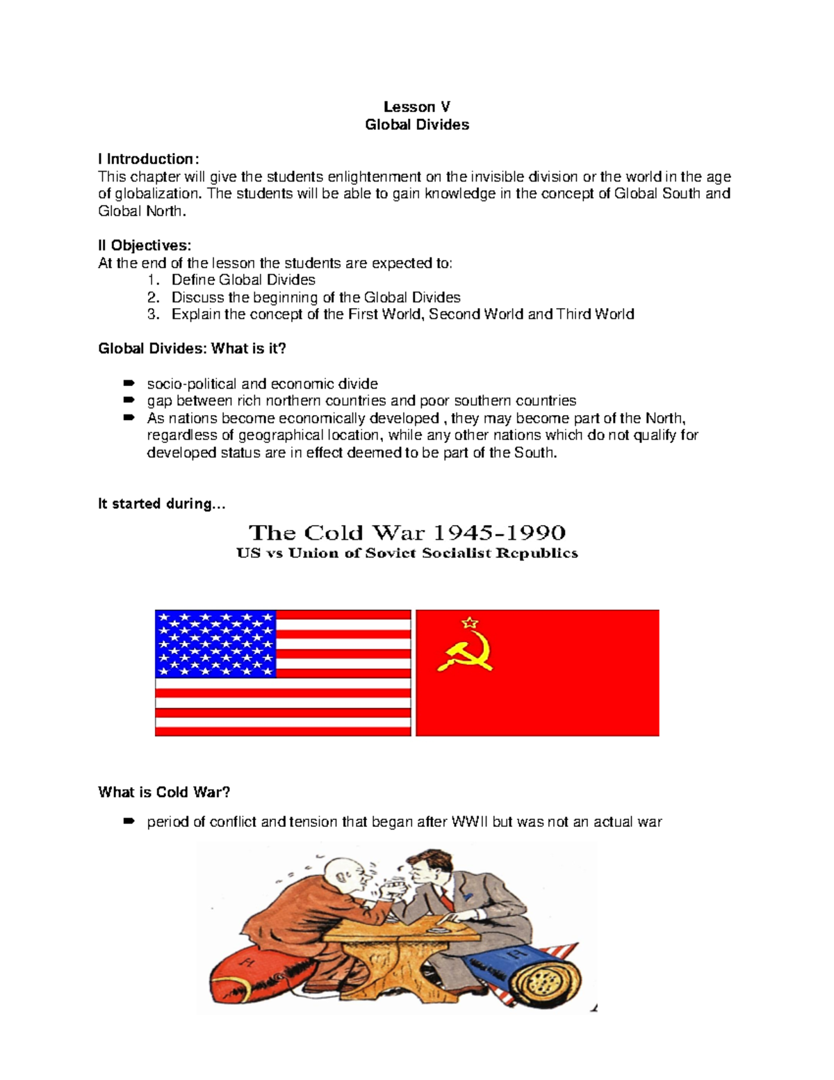 Lesson 5 Global Divides - Lesson V Global Divides I Introduction: This ...