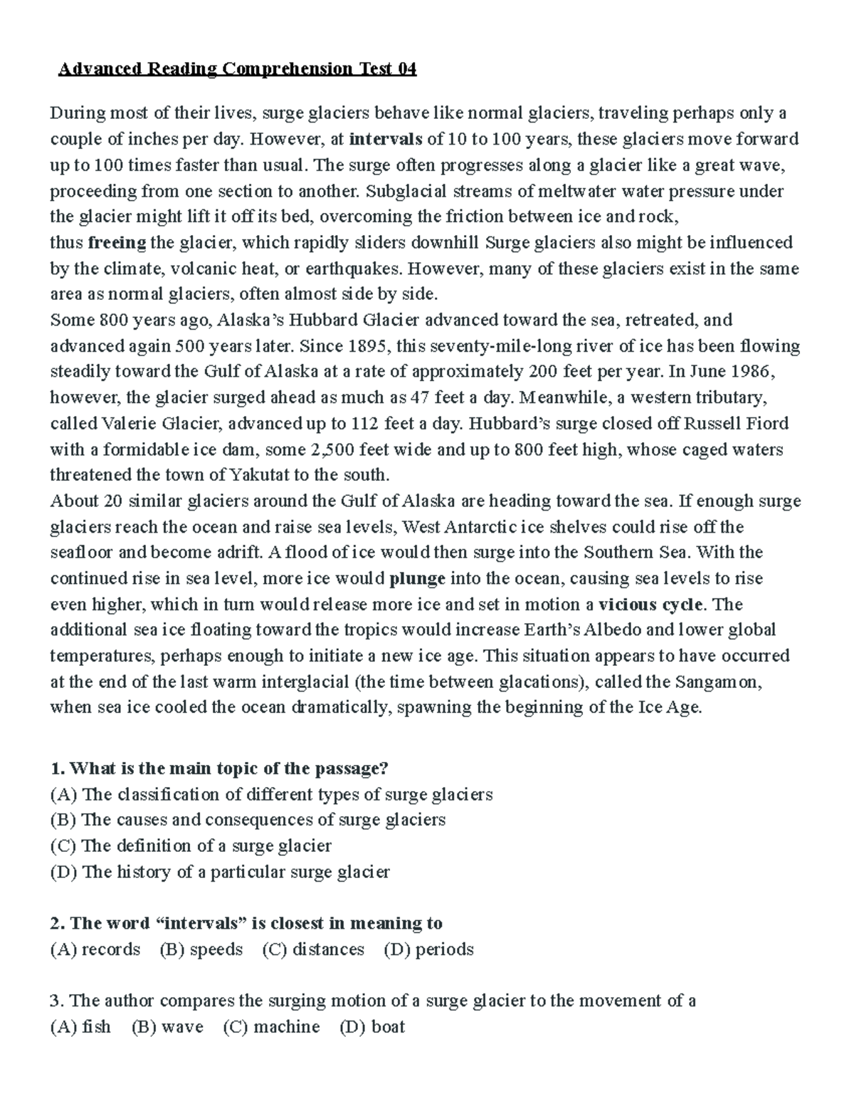 Advanced Reading Comprehension Test 04, 5 - However, at intervals of 10 ...