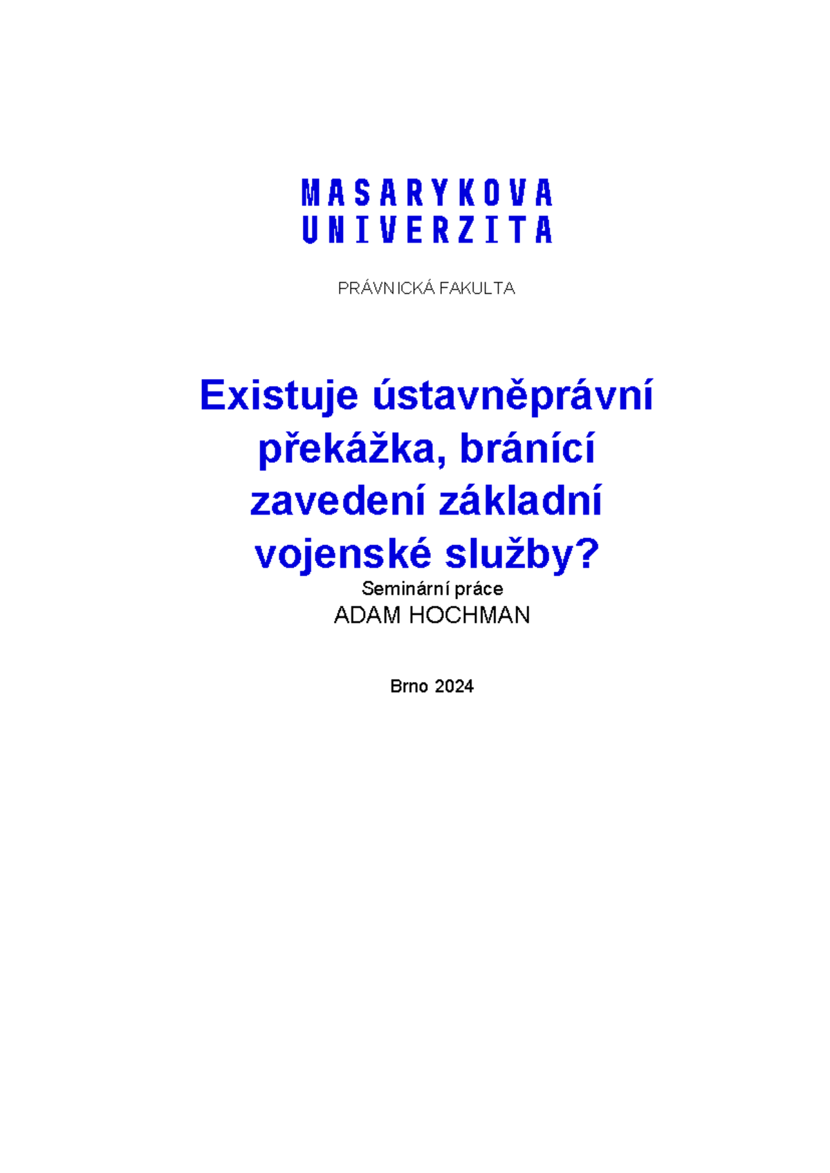 Seminární práce do ústavního práva II (32) Hochman - Seminární práce ...