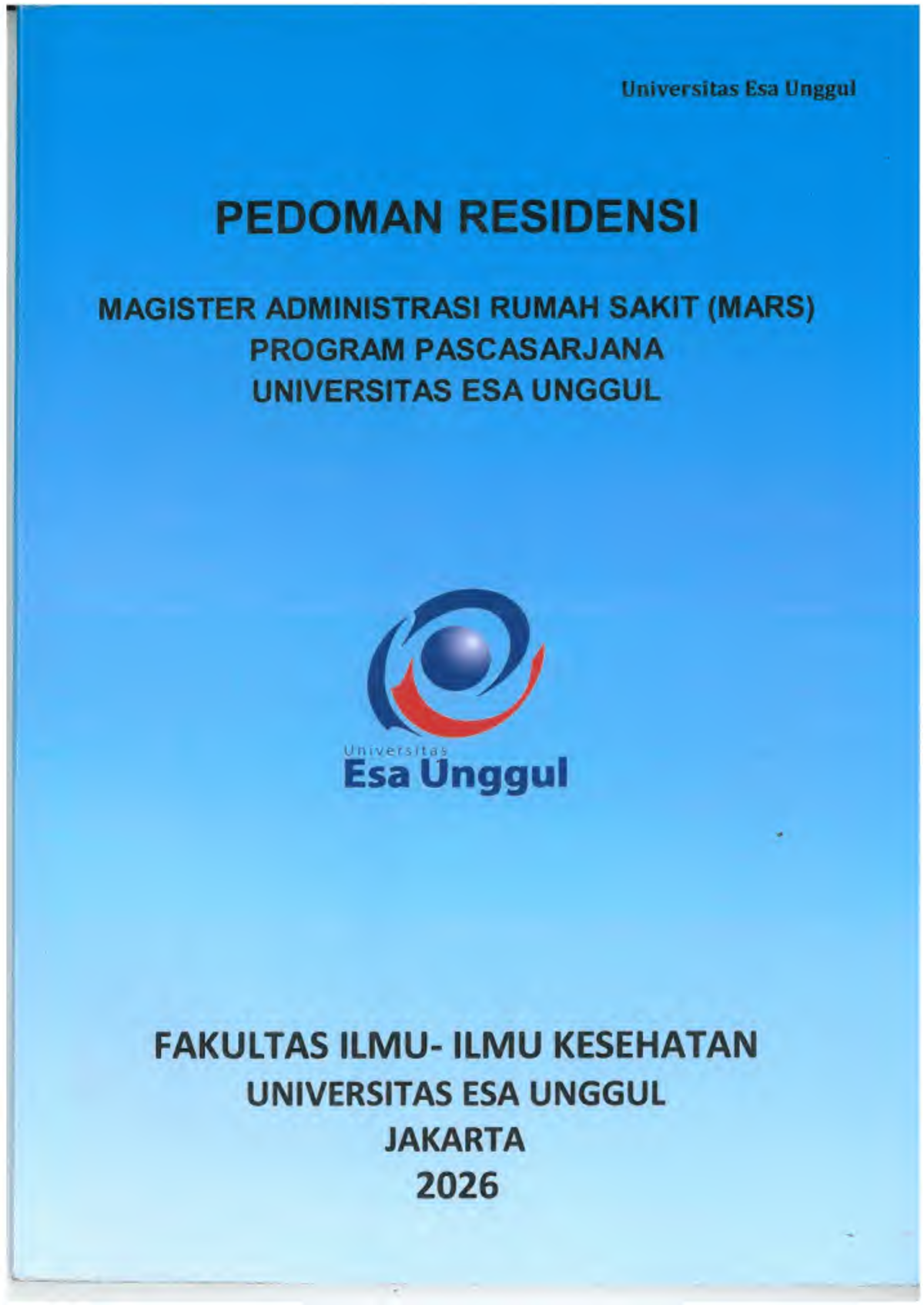 Pedoman Residensi MARS Pasca Sarjana Universitas Esa Unggul 2026 - Studocu