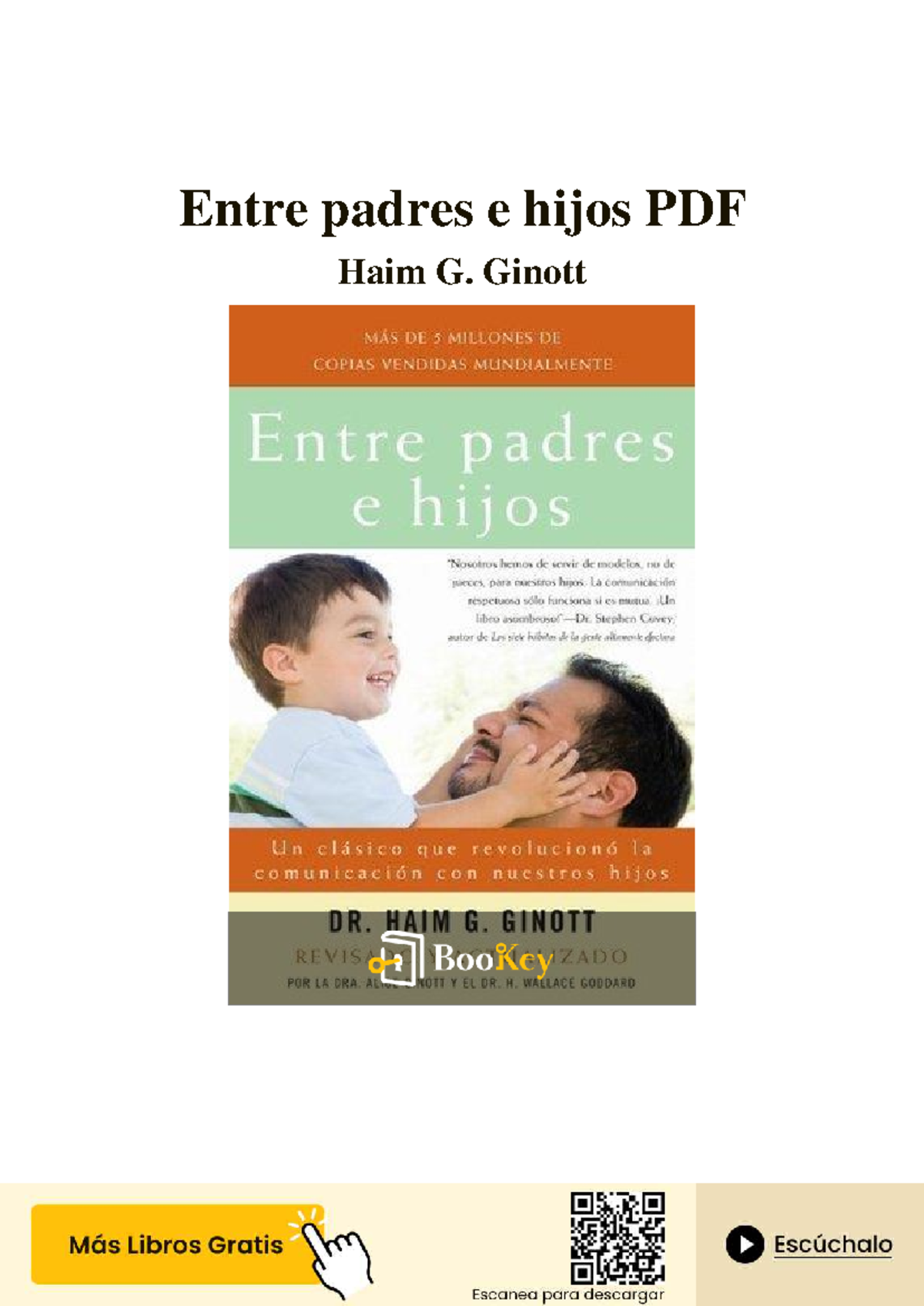 Resumen de "Entre Padres e Hijos" por Haim G. Ginott - Studocu