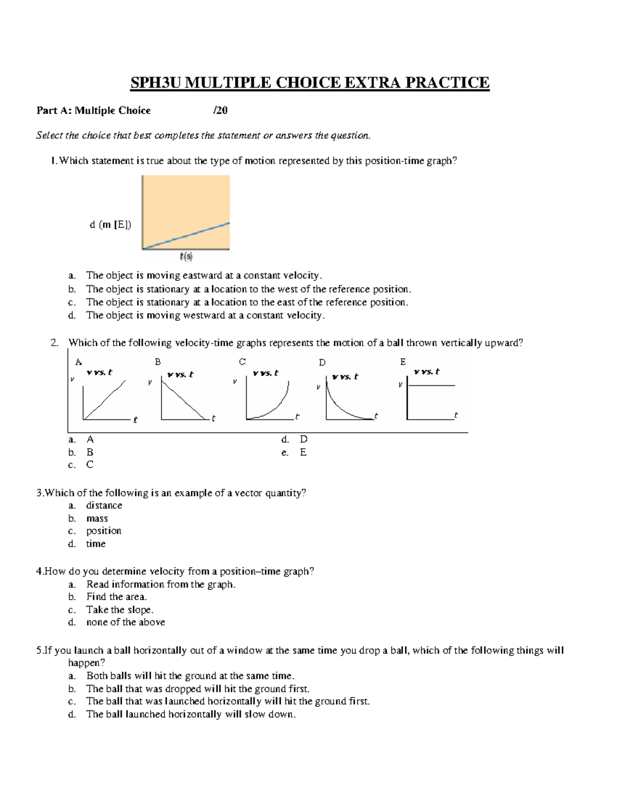 SPH3U Multiple Choice Practice Questions with Answers - Studocu