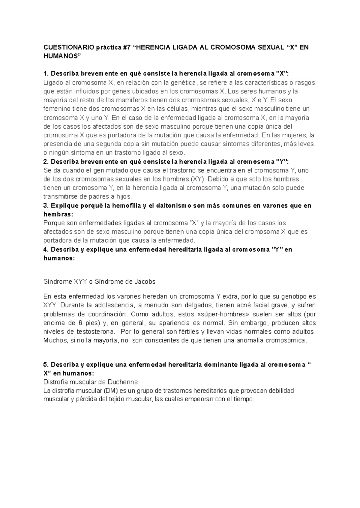 Cuestionario Práctica #7: Herencia Ligada al Cromosoma Sexual "X" - Studocu