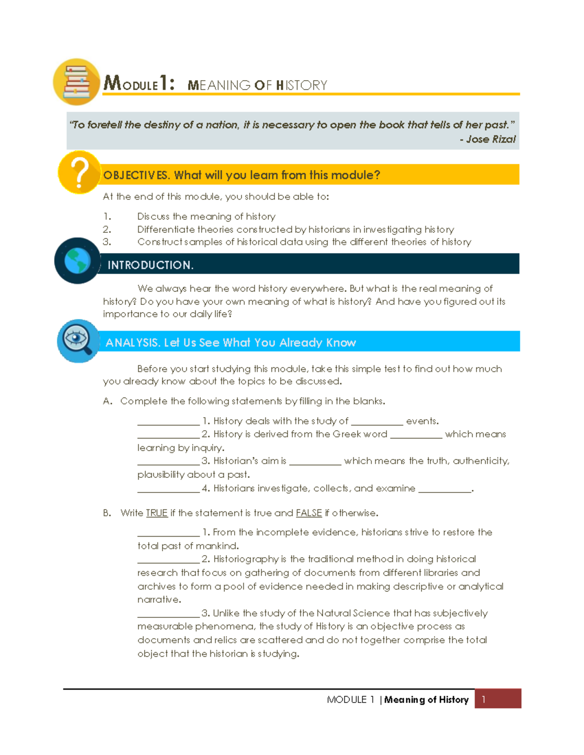 Rph module 1 - Meaning of History - ANALYSIS. Let Us See What You ...
